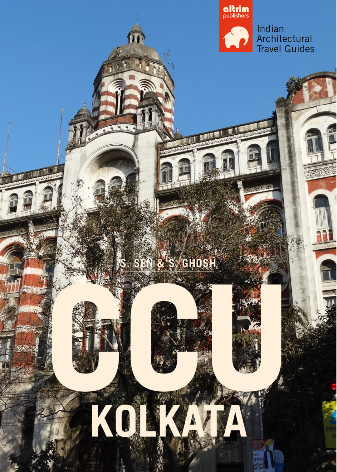 ccu kolkata architectural travel guide, British India Calcutta tourism book